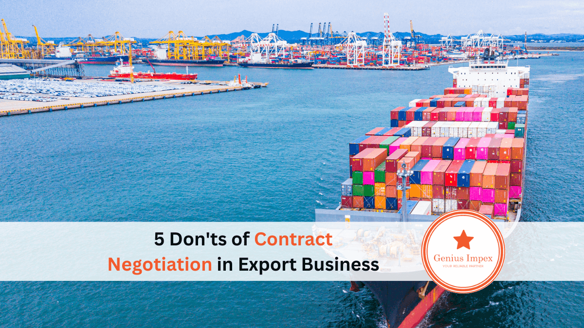 5 Don'ts of Contract Negotiation in Export Business